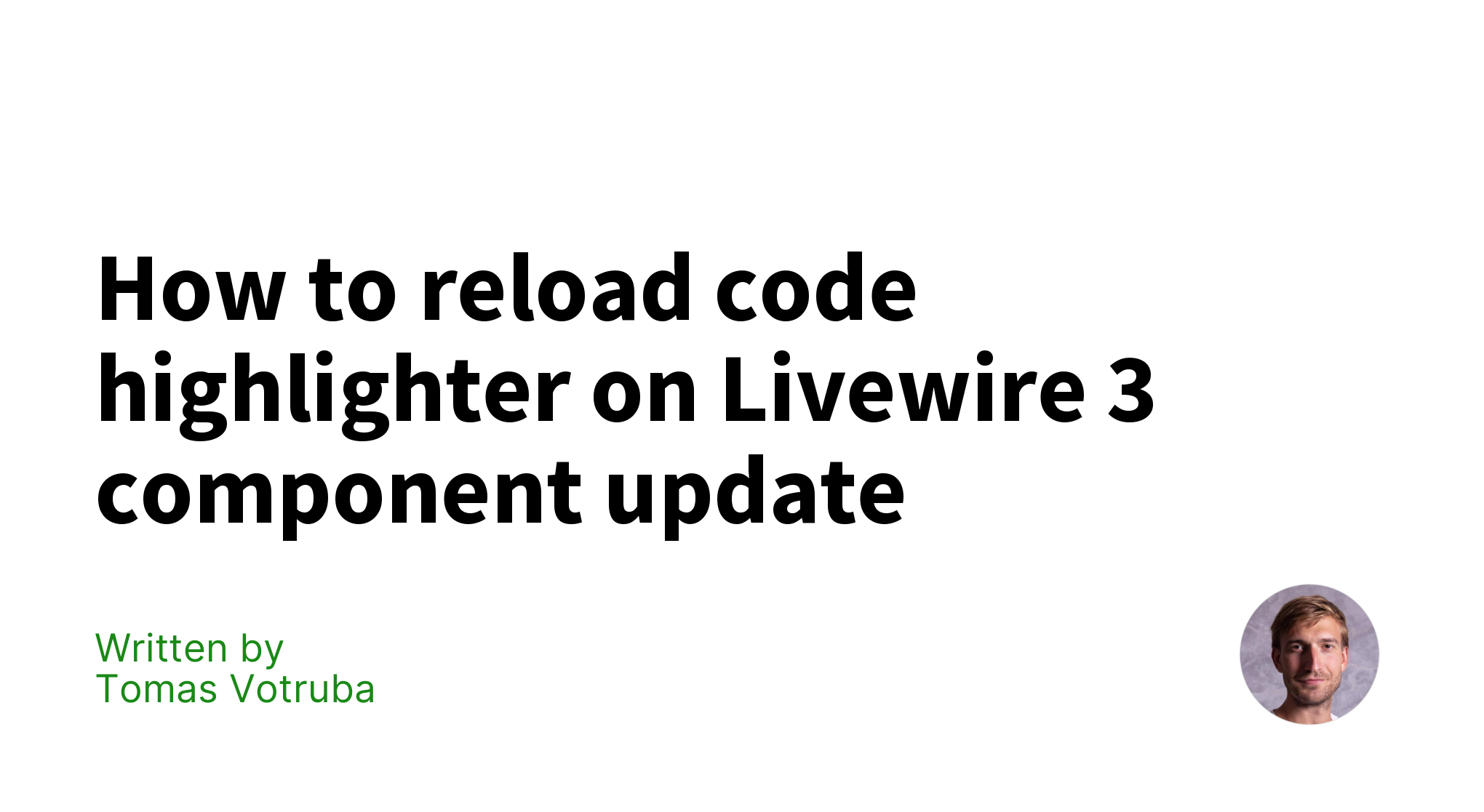 How to reload code highlighter on Livewire 3 component update | Tomas Votruba